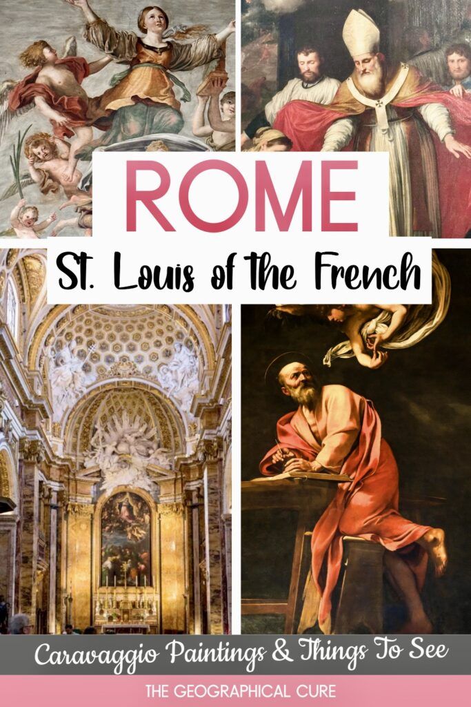 Church of St. Louis of the French & Caravaggio's Contarelli Chapel ...